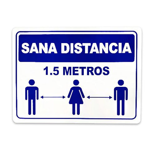 Señalamiento Sana Distancia De 1.5 Metros 30x40 – Safety Mart Mx